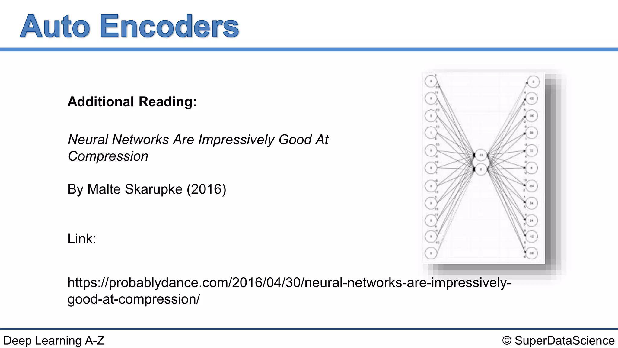 Deep Learning A-Z™: AutoEncoders - Module 6 | PPTX