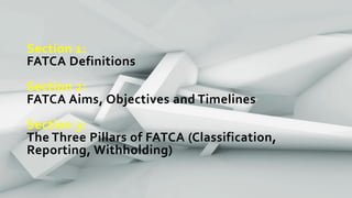 S7C - The FATCA Regulatory Framework | PPT