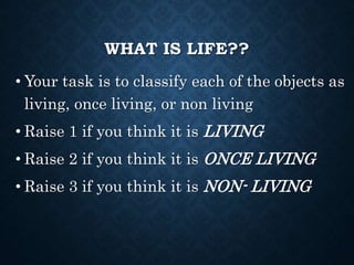 S7Q2W7-Levels-of-Organization-and-Charat-of-Life-REV.ppt