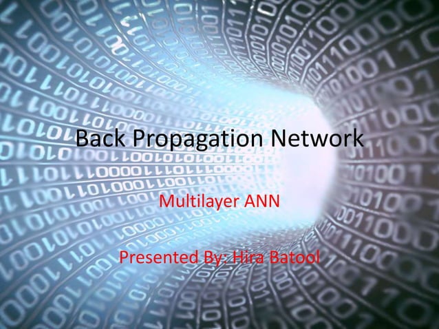 Back propagation network | PPTX | Artificial Intelligence | Technology & Computing
