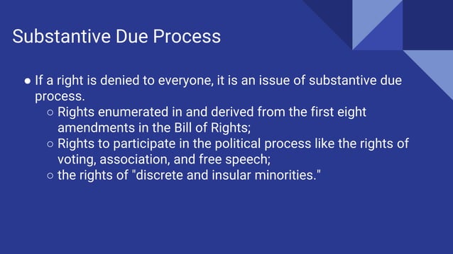 Substantive Due Process Brandon-L-Blankenship | PPTX