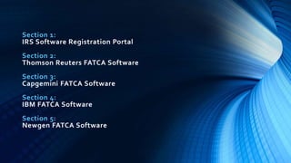 FATCA Software Evaluative Case Studies | PPTX