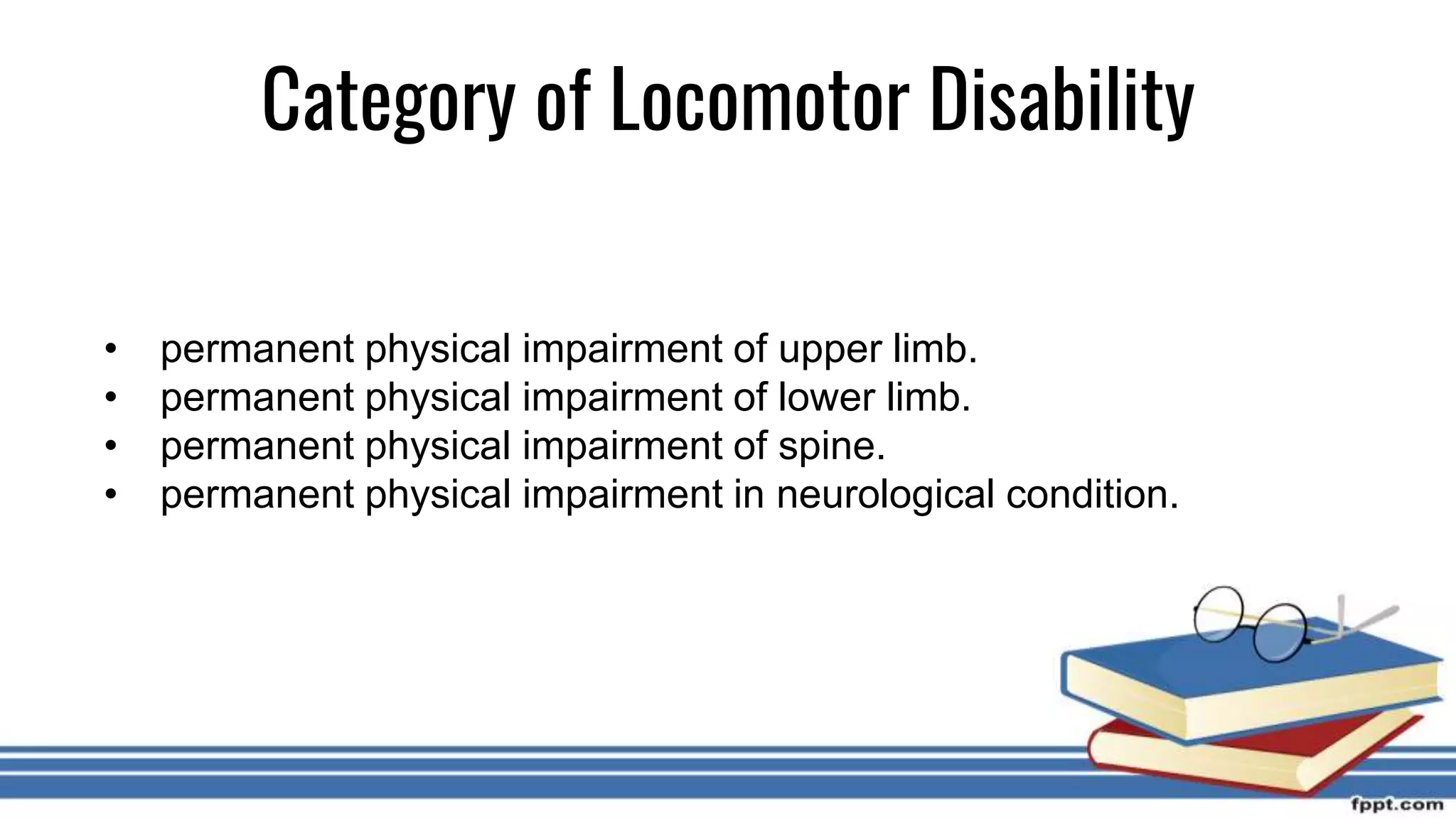 Children with loco-motor_diversities | PPTX