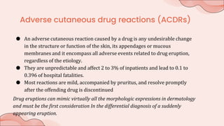 Cutaneous Drug Adverse Reaction seminar.pptx