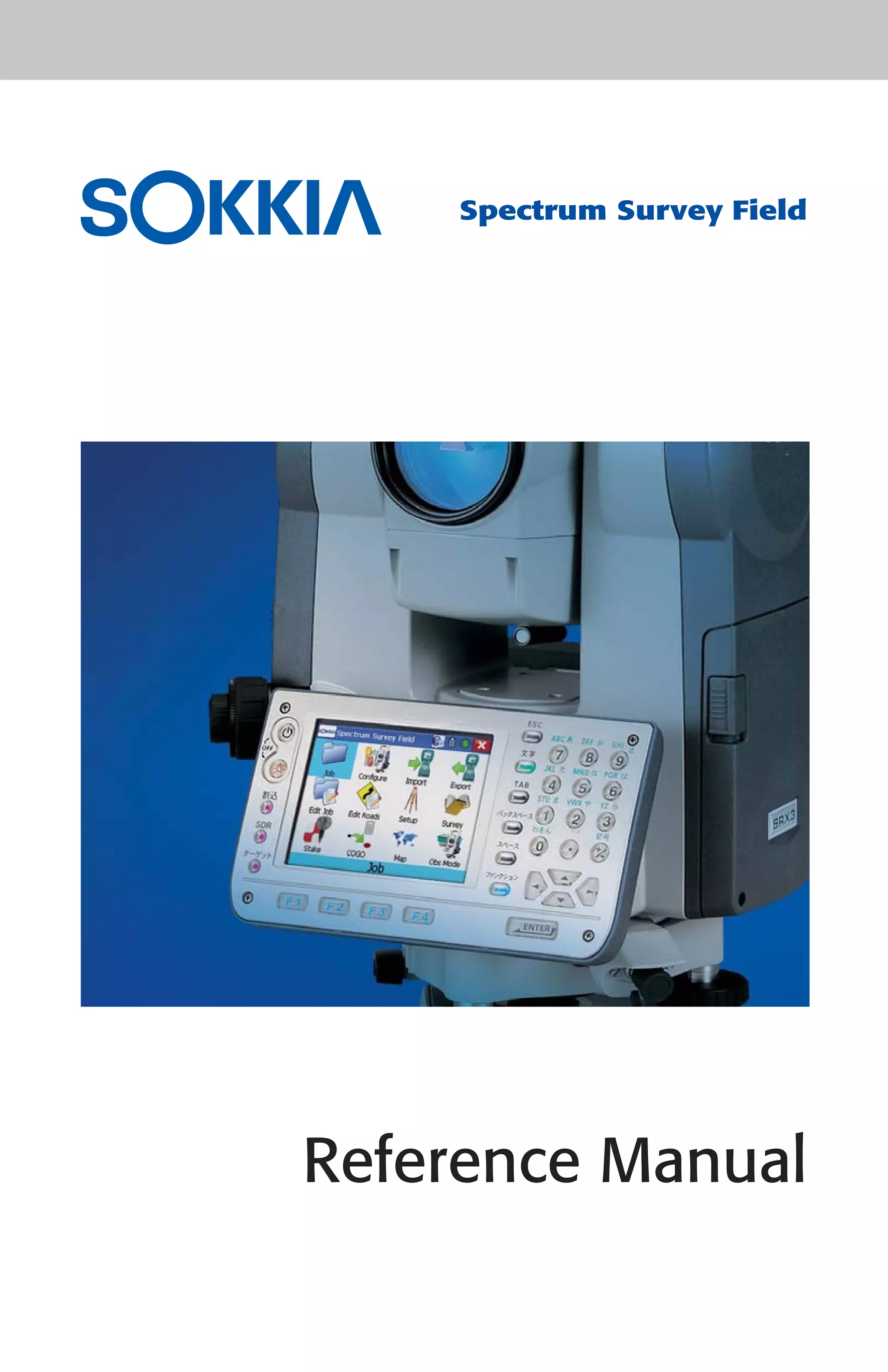 Sokkia spectrum survey field reference manual | PDF