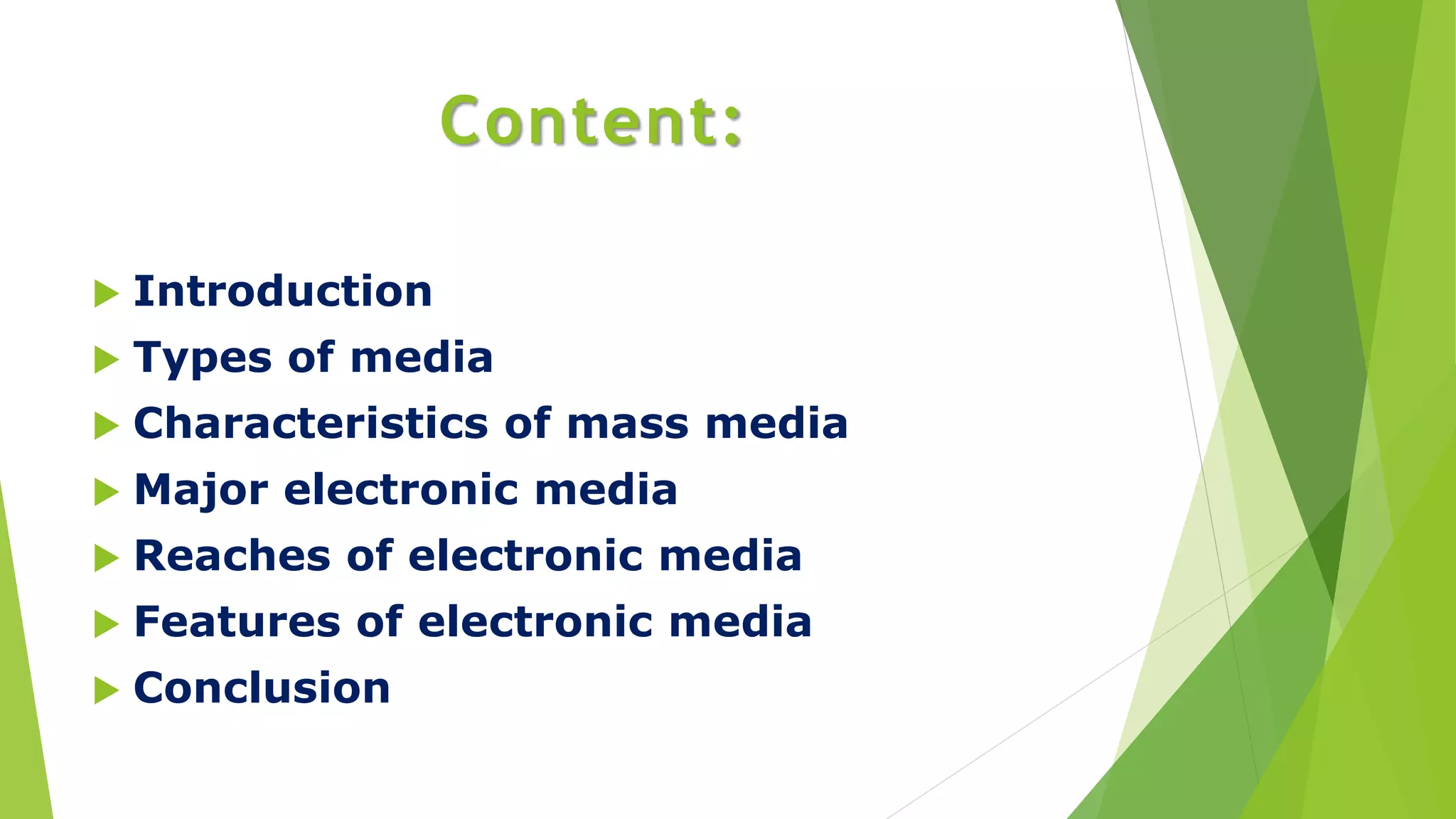 Characteristics of Electronic Media | PPTX