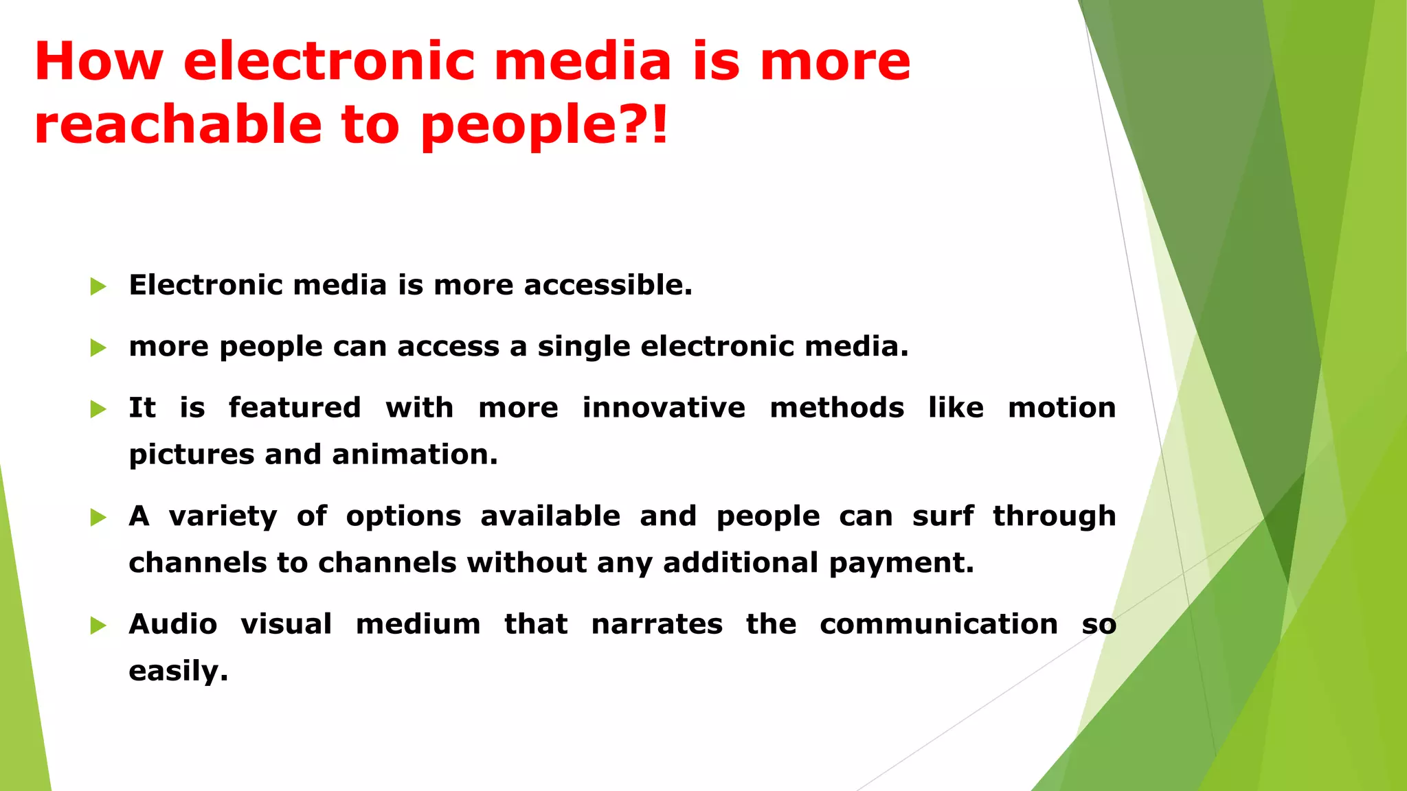 Characteristics of Electronic Media | PPTX
