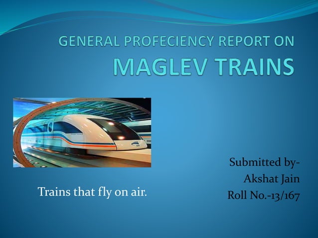 Presentation on maglev | PPTX