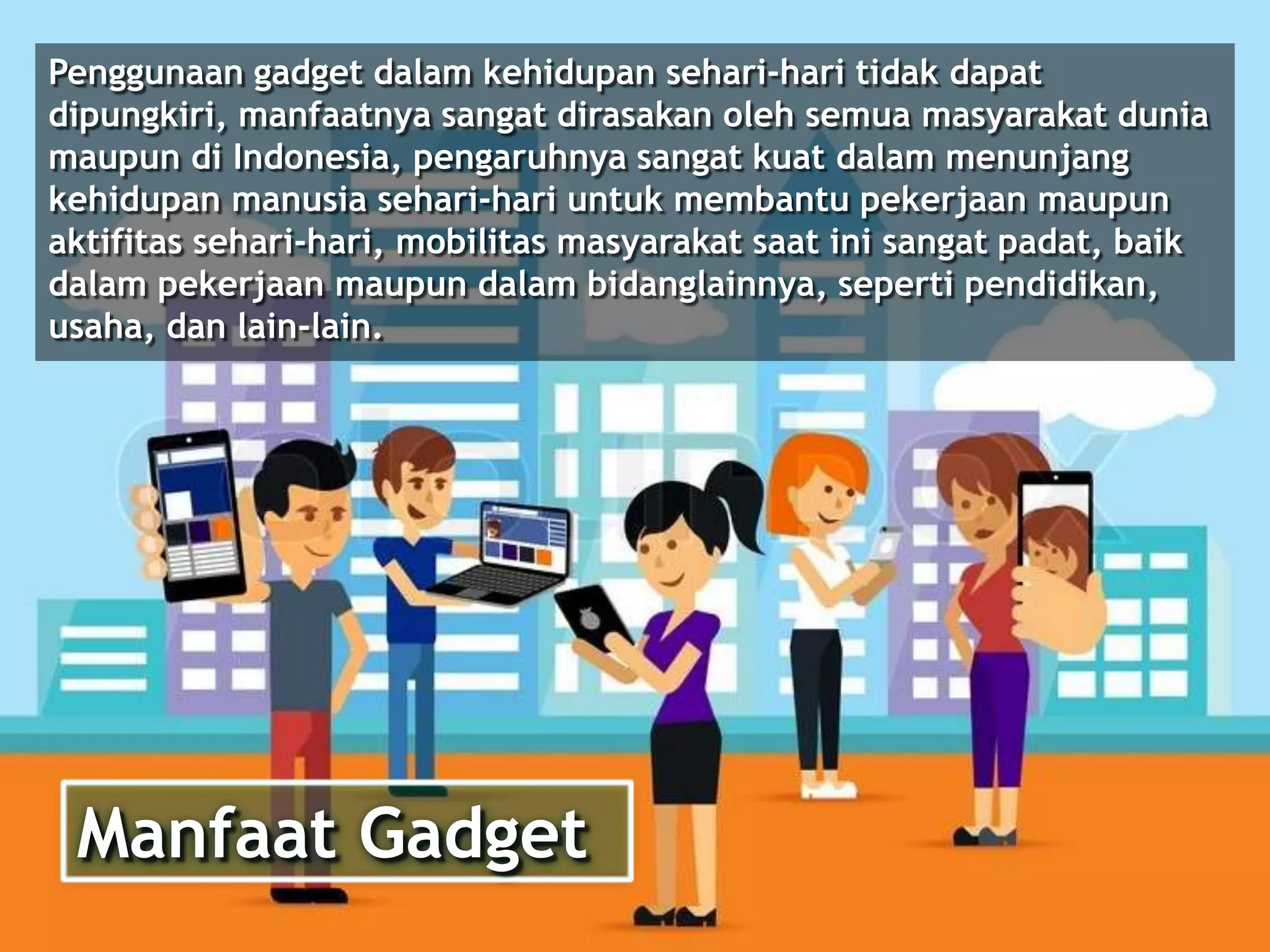 Seminar Kesehatan tentang Bahaya Gadget (tanpa video) | PPTX