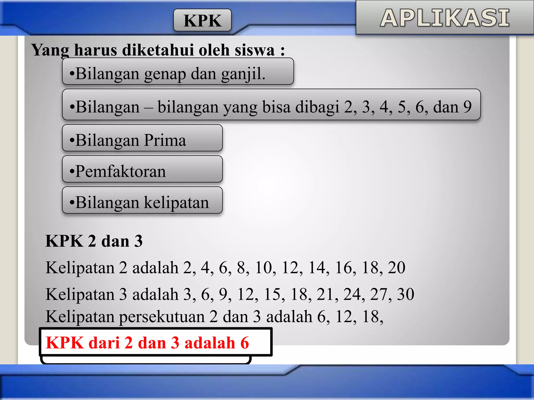 Sa. waktu,kuantitas,kpk,fpb | PPT