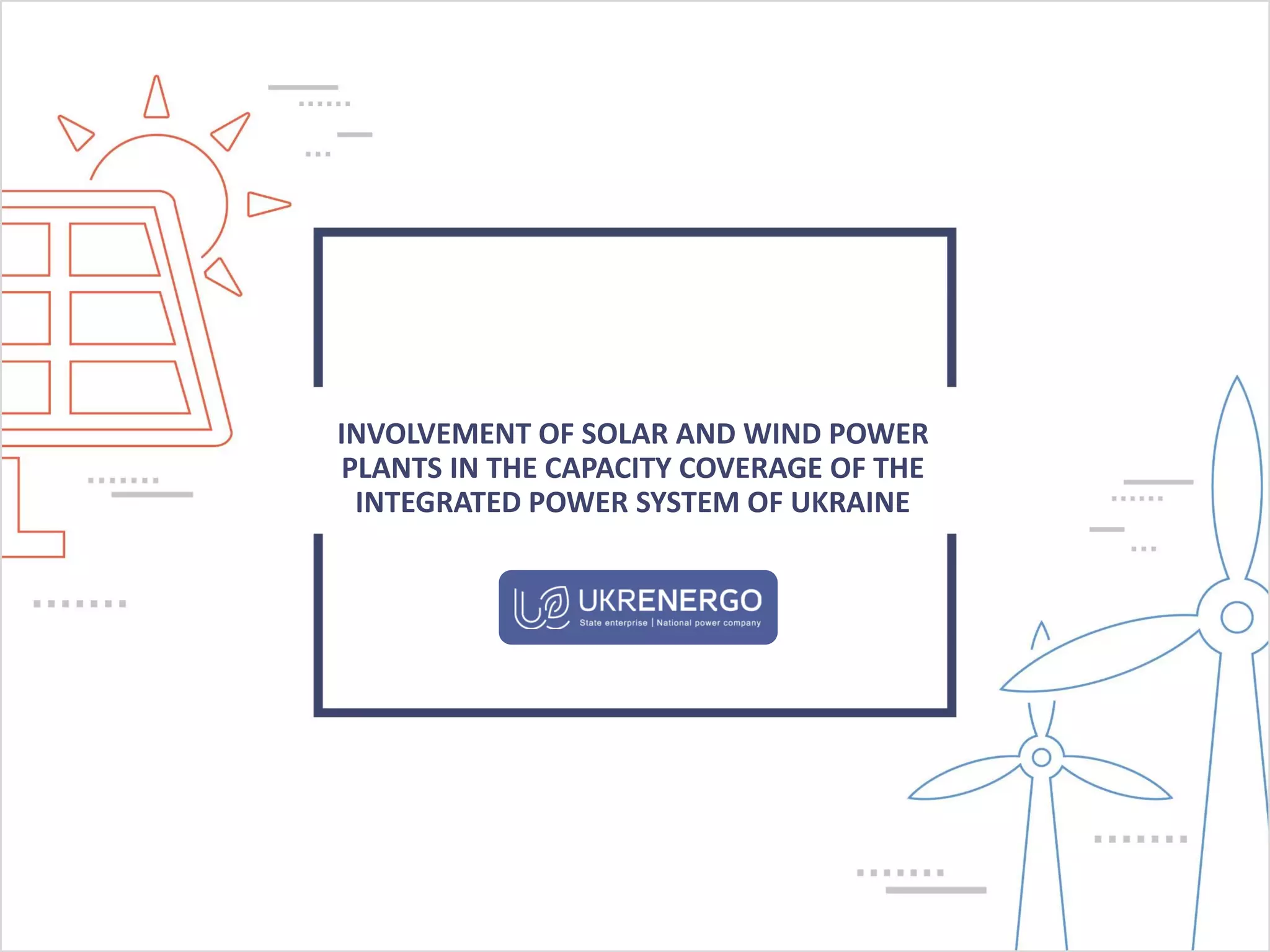 Involvement of solar and wind power plants in the capacity coverage of ...