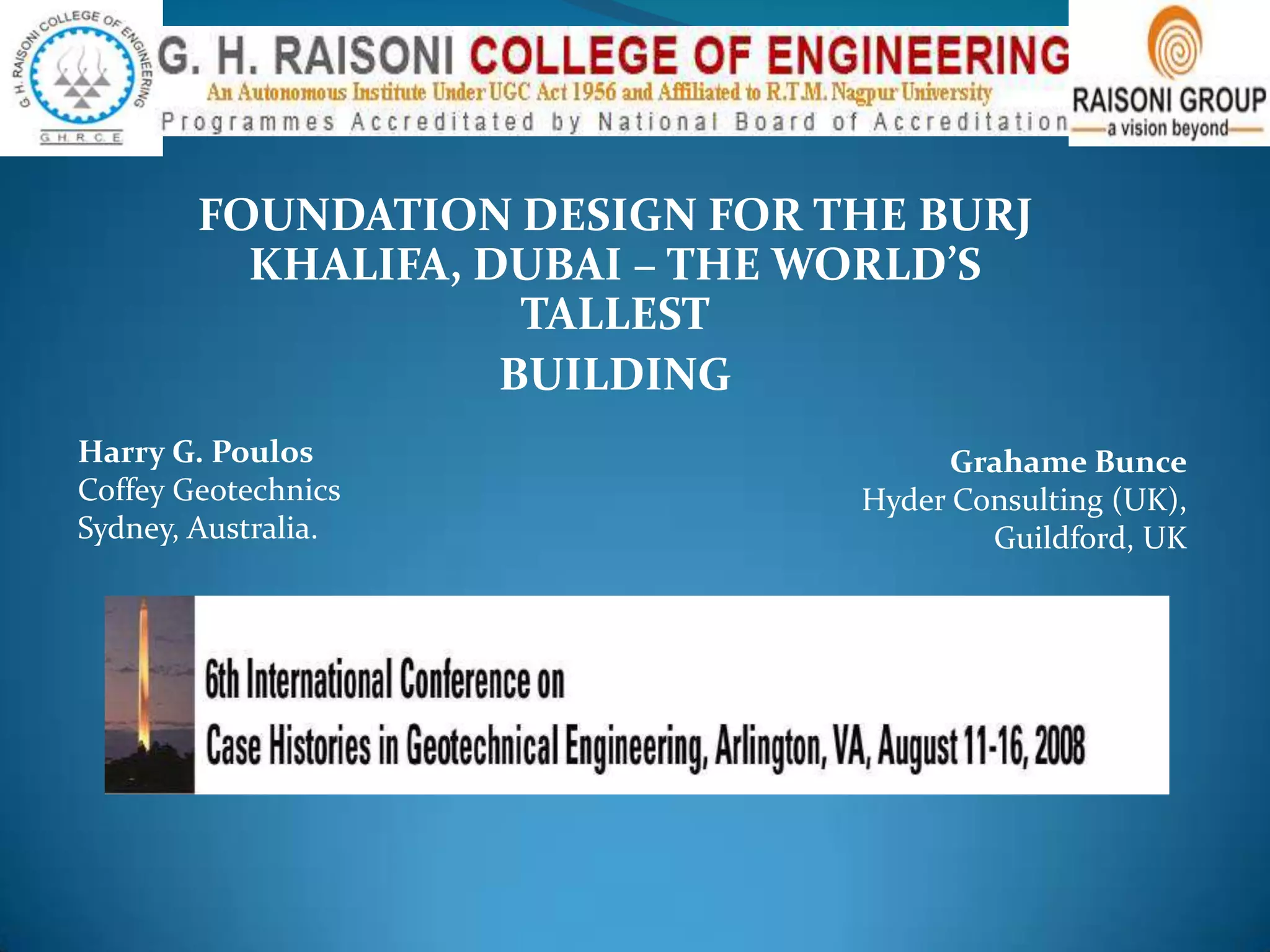 Foundation Deisgn of Burj Khalifa | PPTX