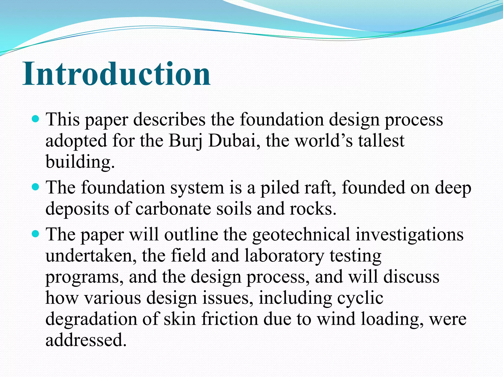 Foundation Deisgn of Burj Khalifa | PPTX