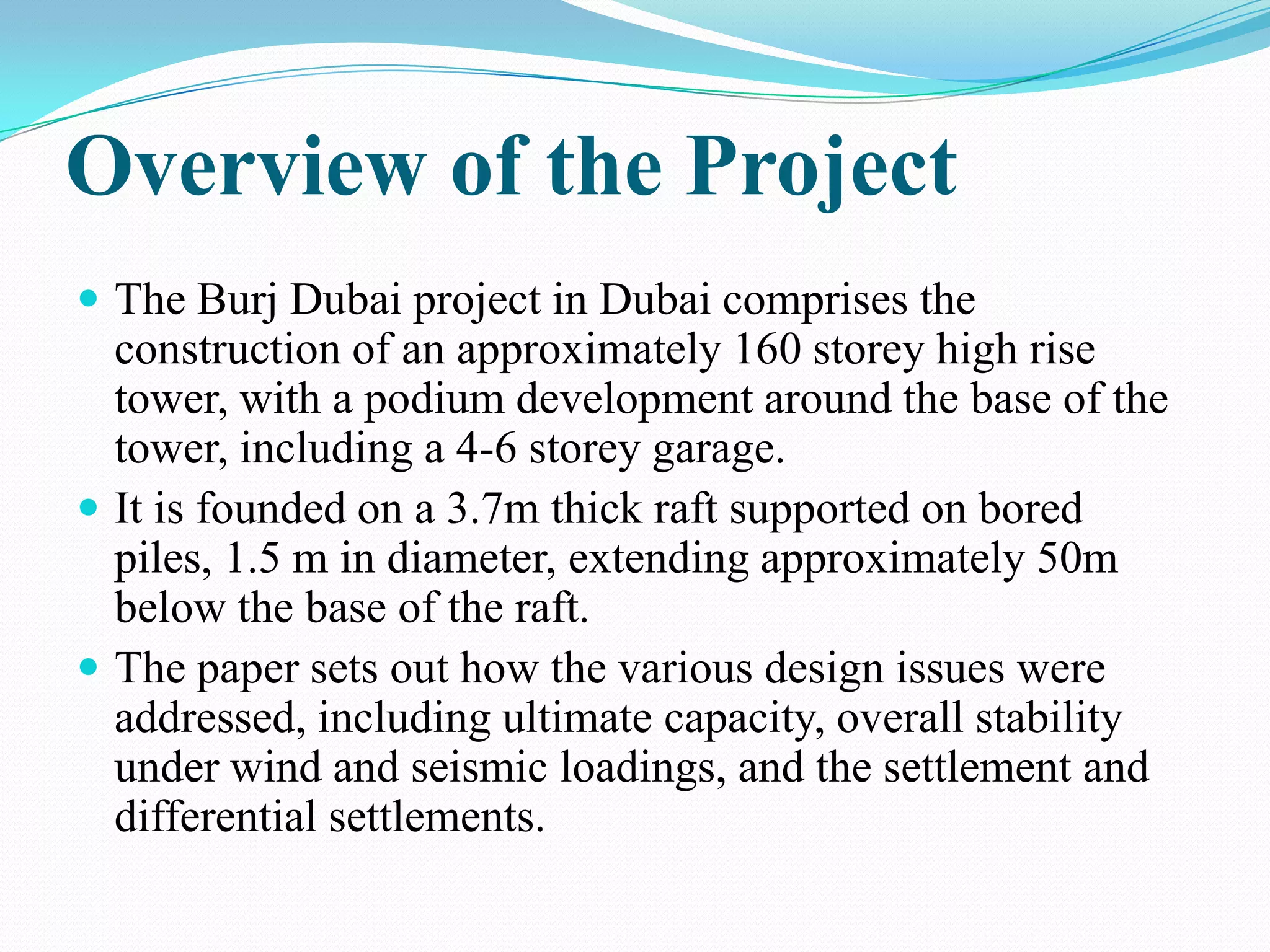 Foundation Deisgn of Burj Khalifa | PPTX