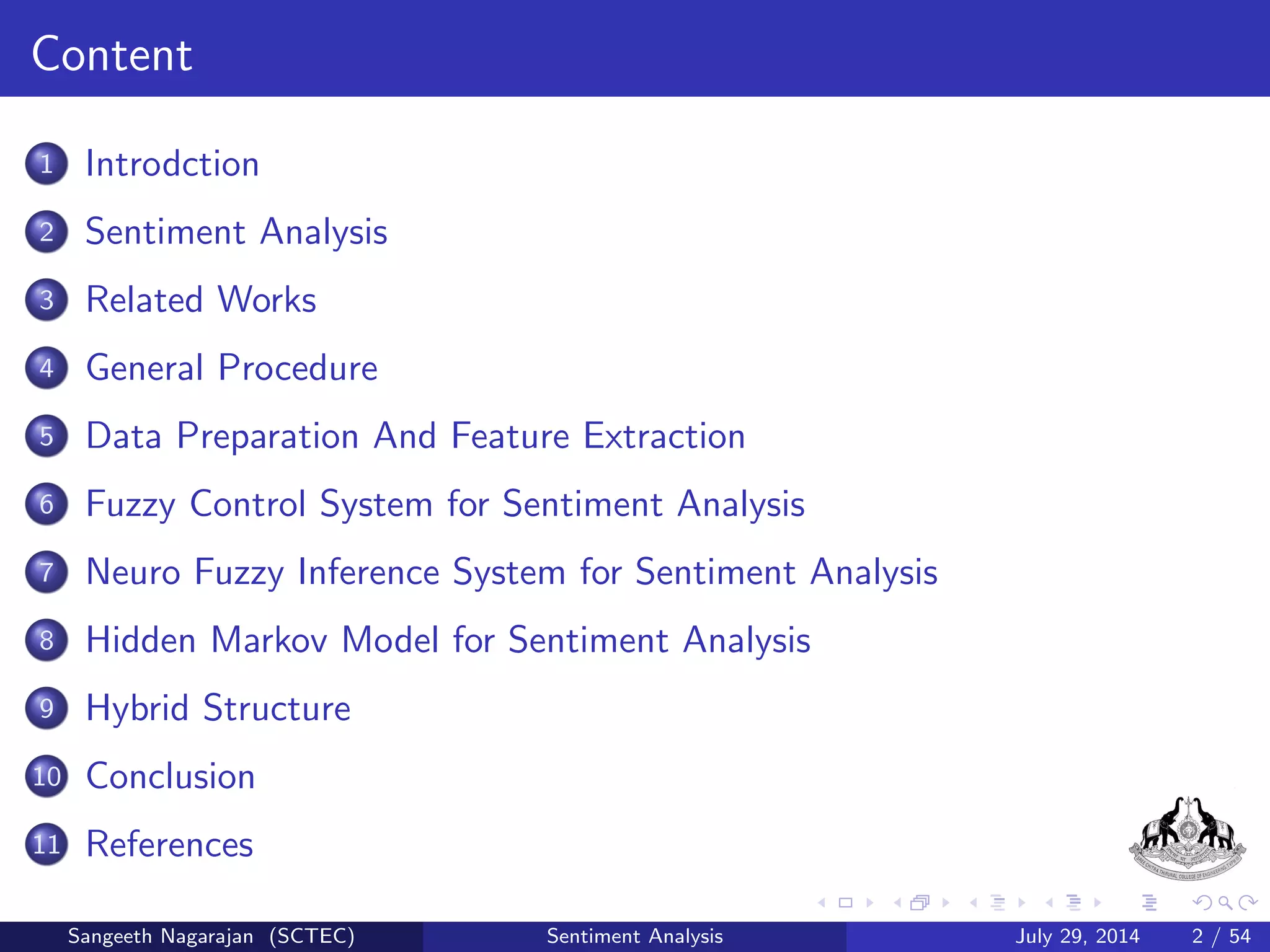 Sentiment Analysis Using Hybrid Structure Of Machine Learning