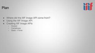 IIIF Image API - glen | PPTX
