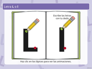 Lectoescritura - Presentacion de la letra L | PPTX