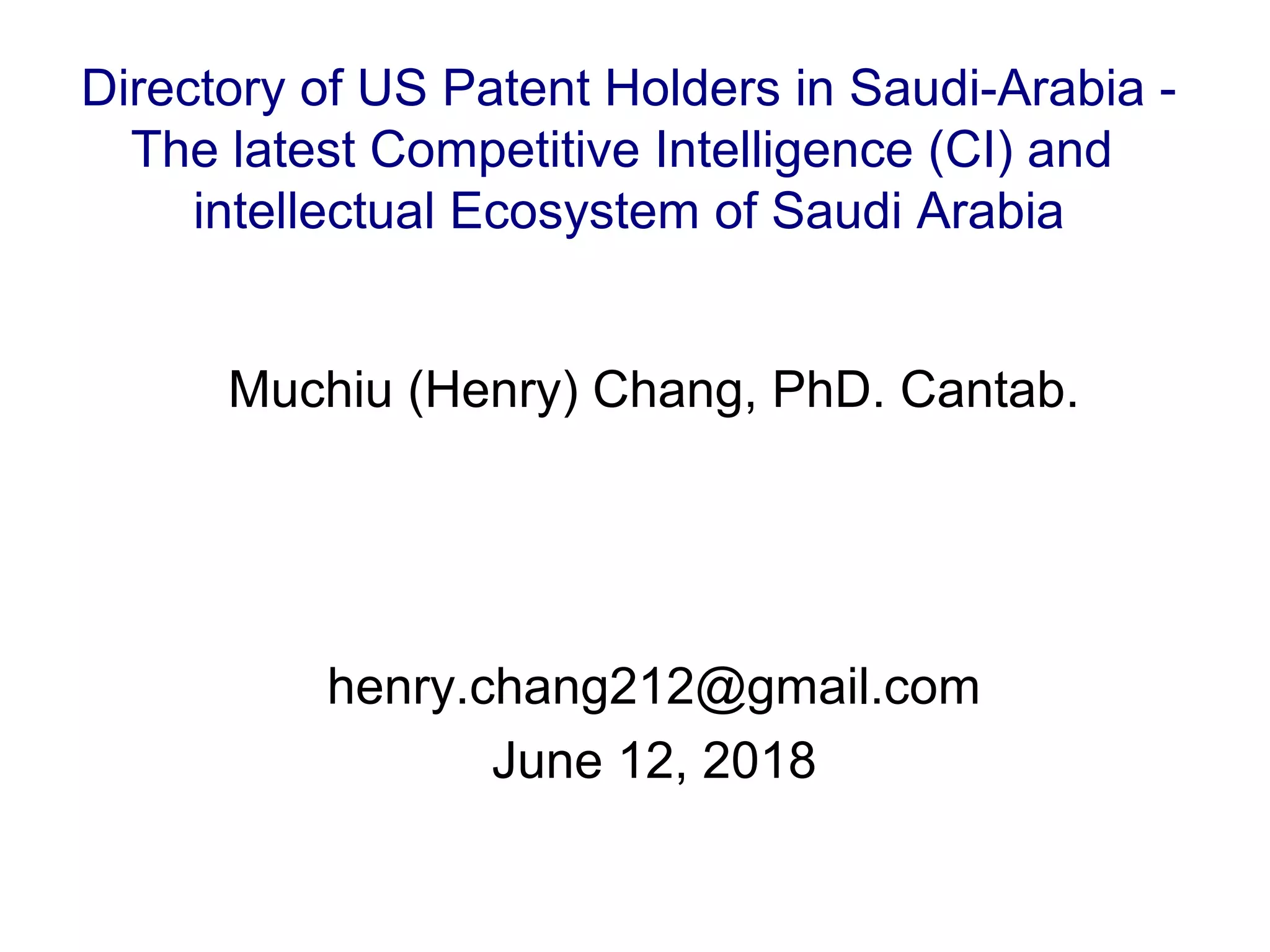 The latest Saudi Arabia's US Patent Competitive Intelligence Database ...