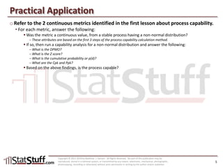 Process Capability: Step 5 (Non-Normal Distributions) | PPT