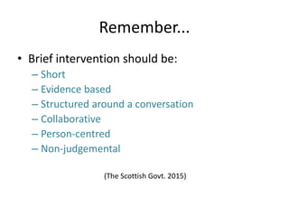 How to do brief intervention | PPTX