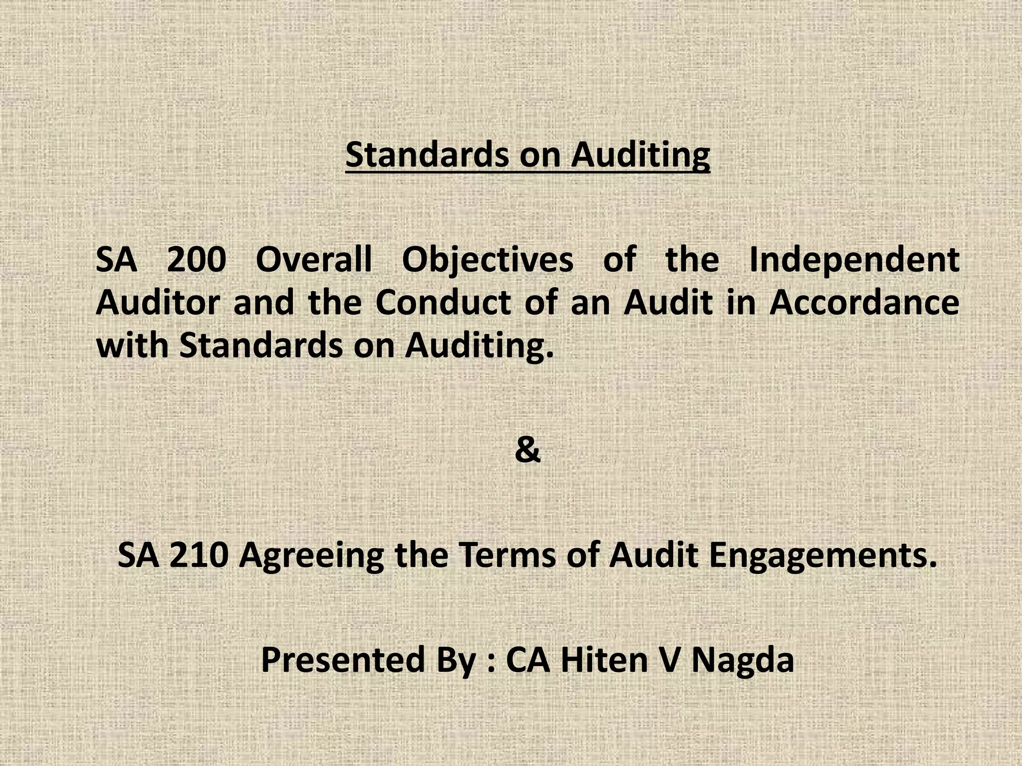 Std. of Audit SA 200 & 210 | PPTX