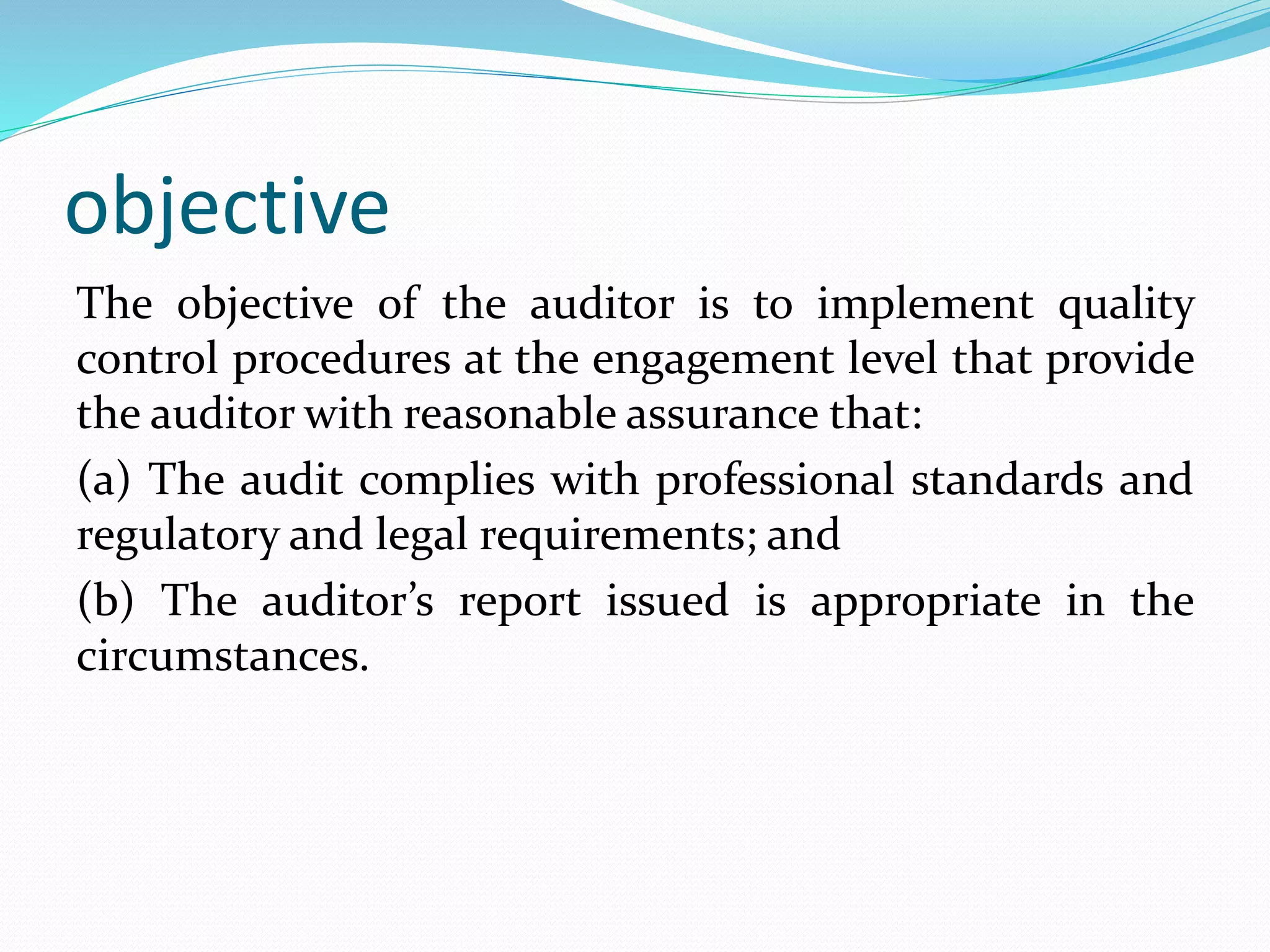 Quality Control of an Audit of Financial Statements | PPTX