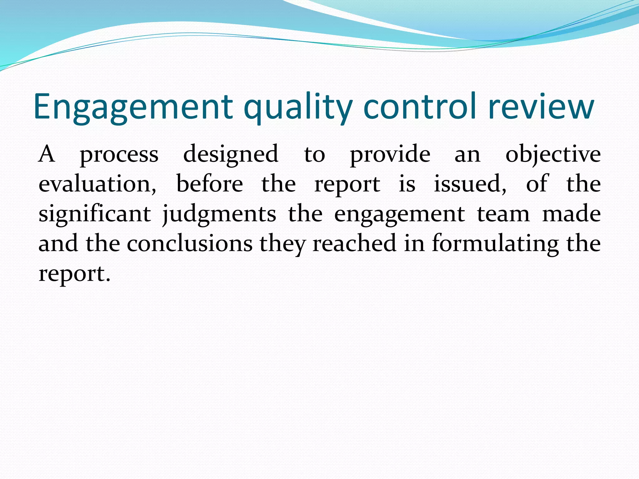Quality Control of an Audit of Financial Statements | PPTX