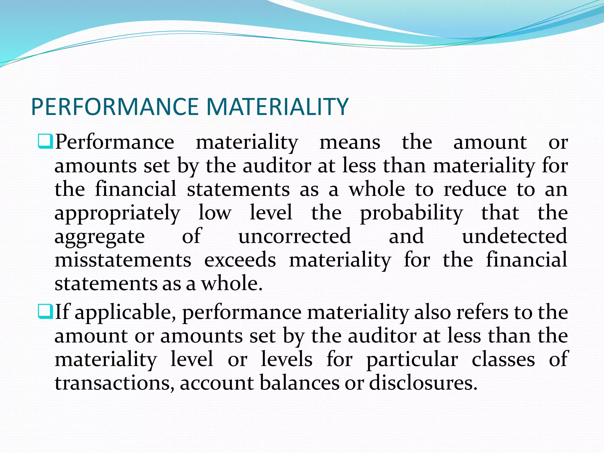 Materiality in Planning and Performing an Audit | PPTX