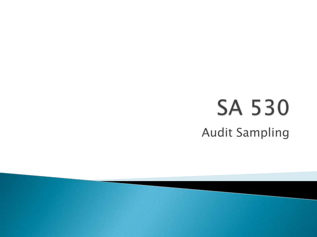 SA 530 Audit Sampling | PPTX