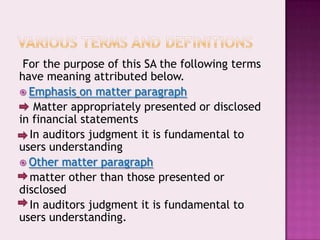 SA 706," Emphasis of Matter Paragraph and Other Matter Paragraph in the ...