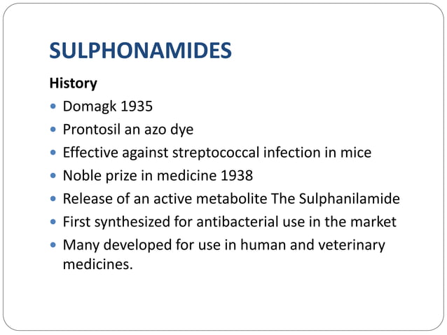 Antibiotic sulphonamides and potientiate sulpha history,classification ...