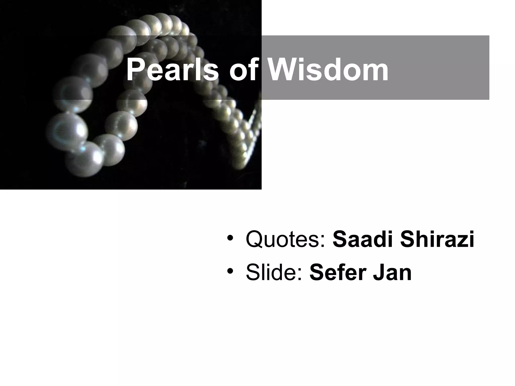 Quotes of Saadi Shirazi | PPT