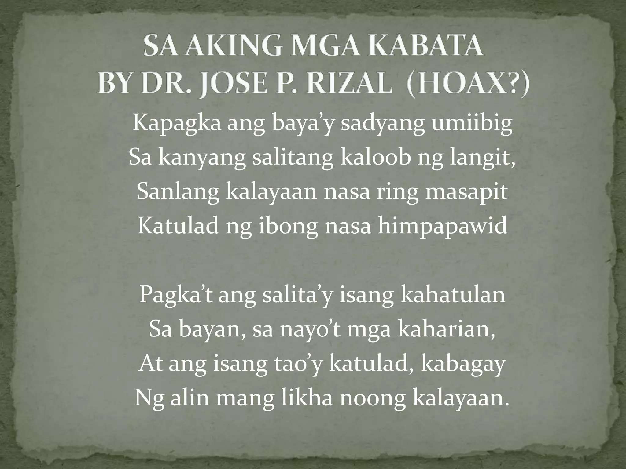 The Controversy of "Sa Aking Mga Kabata" by Jose P. Rizal | PPTX