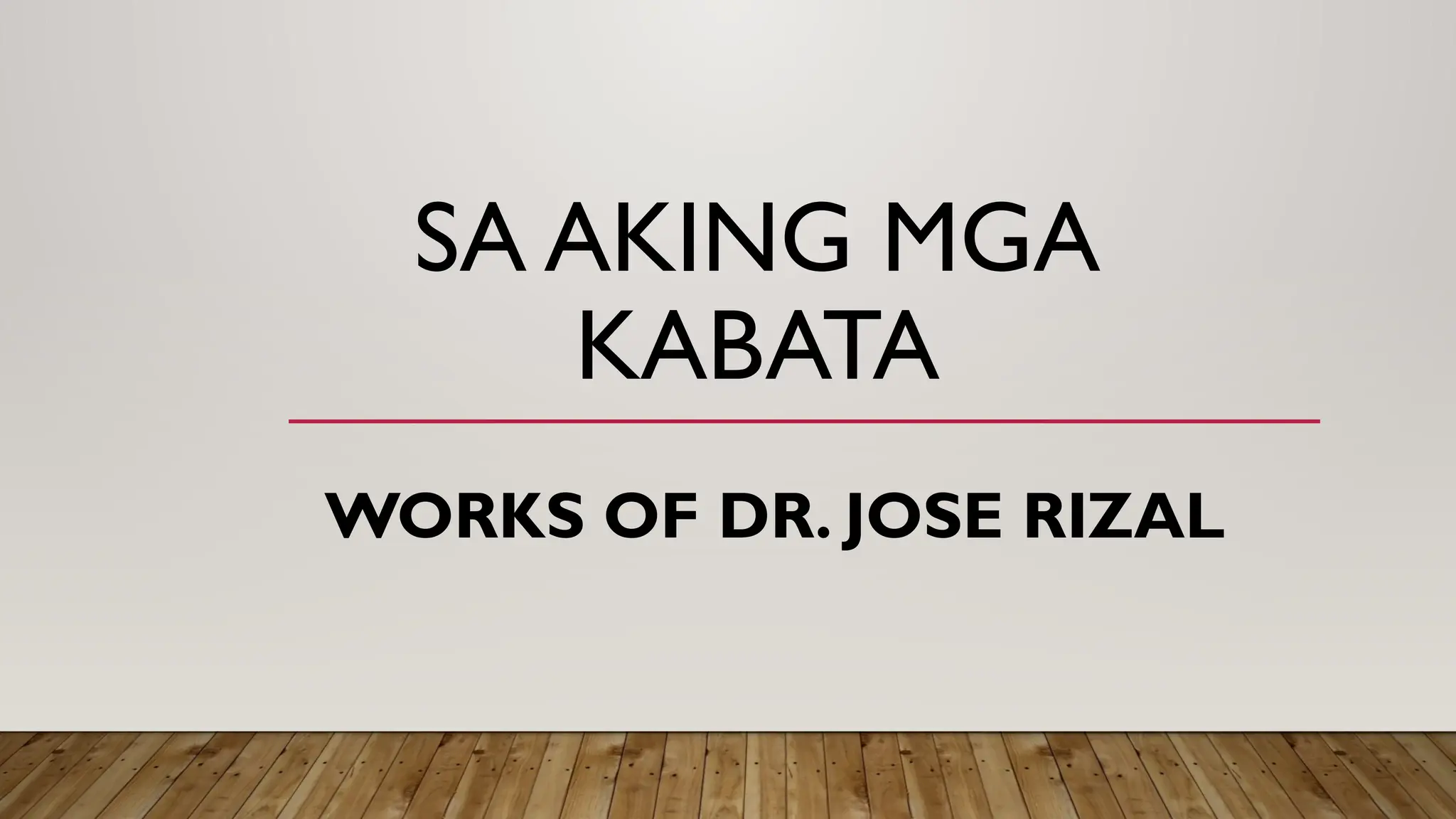 SA Aking Mga Kabata Powerpoint Presentation.pptx | Poetry | Books and Literature