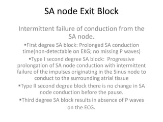 Sa and av nodal bradyarrhythmias and the indication | PPTX
