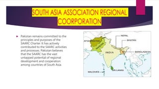 SAARC.pptx PAKISTAN ASSOCIATION WITH SAARC.pptx