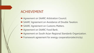 SAARC( SOUTH ASIAN ASSOCIATION FOR REGIONAL CO-OPERATION.pptx