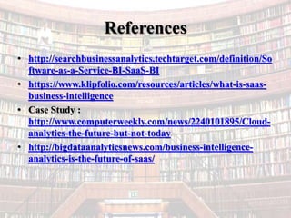 SaaS BI | PPT | Free Download