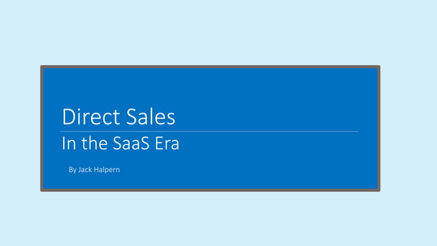 SaaS Direct Sales Model | PDF | Sales | Business