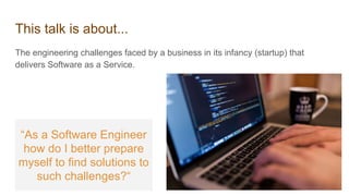 SaaS startups - Software Engineering Challenges | PDF