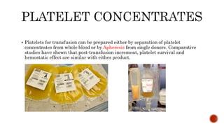 platelets single and random donors | PPTX