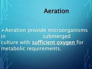 bioreactor and its applications | PPTX