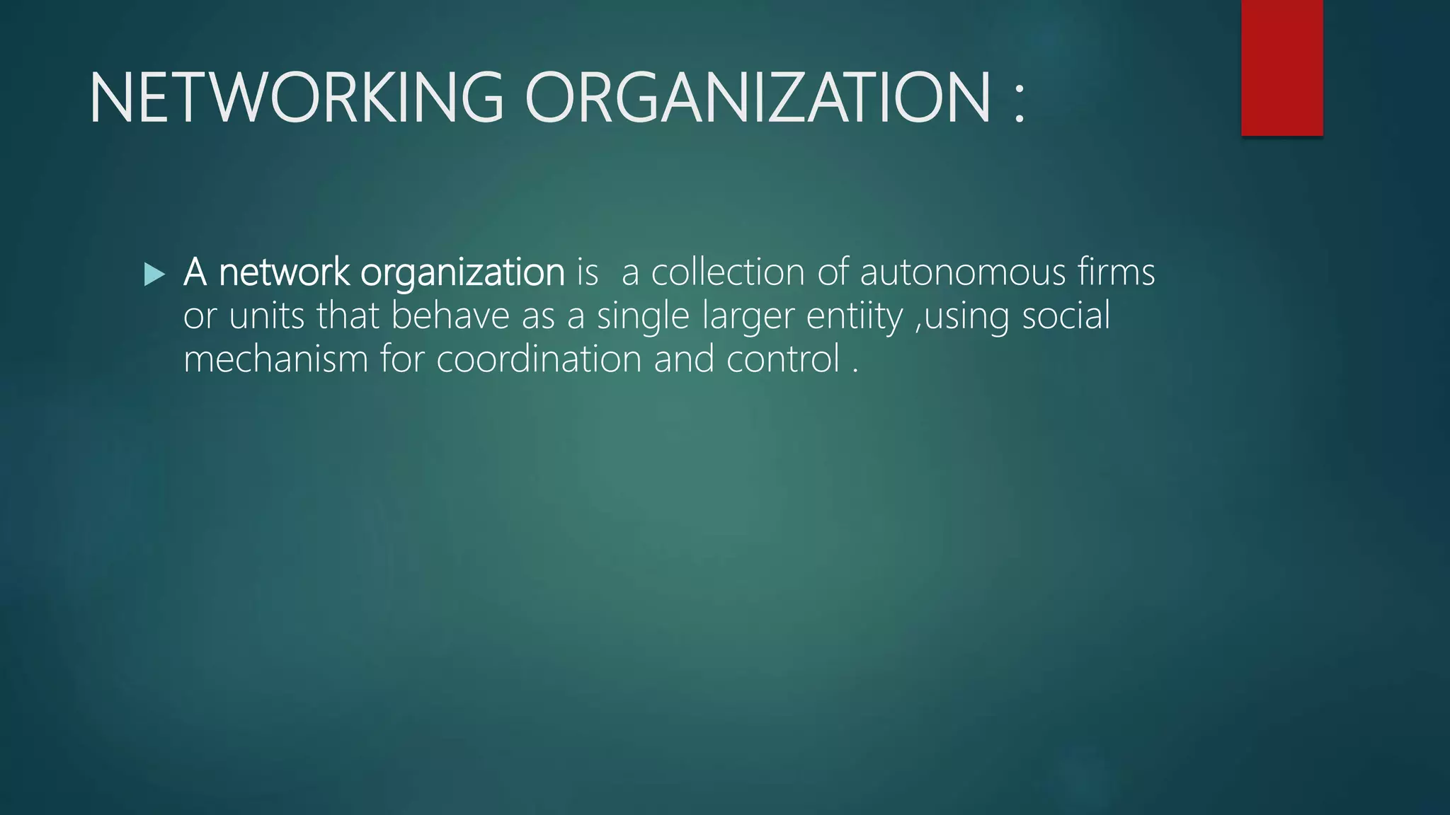 Networking organization | PPTX