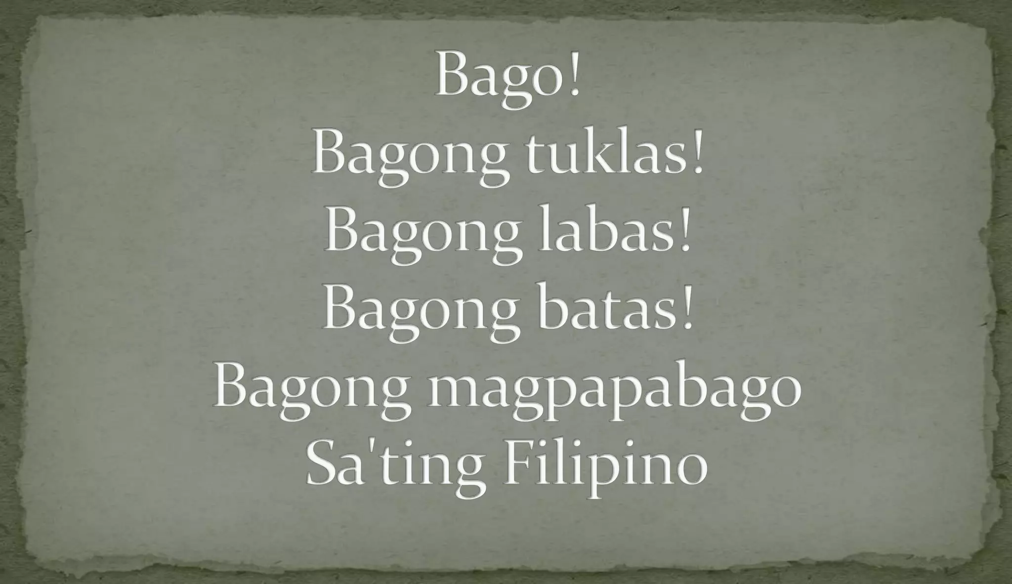 Sabayang Pagbigkas: Filipino: Wikang Mapagbago | PPTX