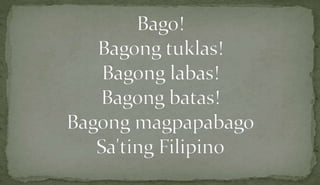 Sabayang Pagbigkas: Filipino: Wikang Mapagbago | PPTX