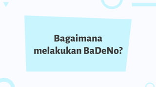 BaDeNo: Revolusi Cara Baca Alkitab | PPT