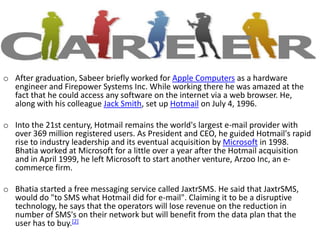 Sabeer bhatia co founder of hotmail | PPTX