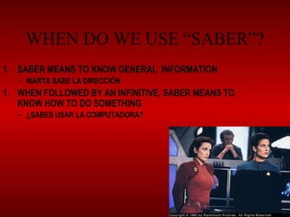 Saber and Conocer | PPT
