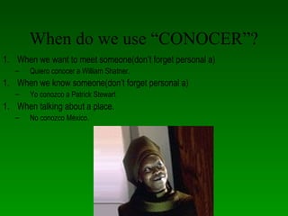 Saber and Conocer | PPT