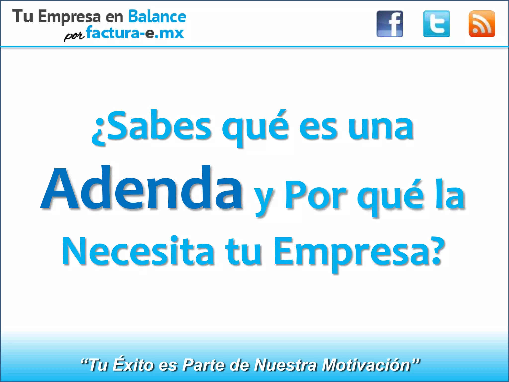 Sabes qué es una adenda y por qué la necesita tu empresa | PPT